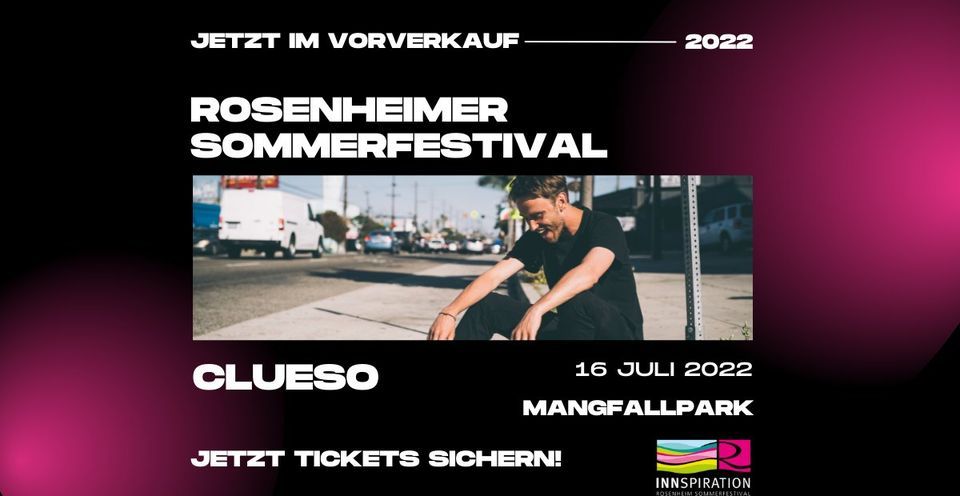 Clueso // Rosenheim Sommerfestival 2022 at Mangfallpark Süd, Rosenheim on 16th July, 2022
