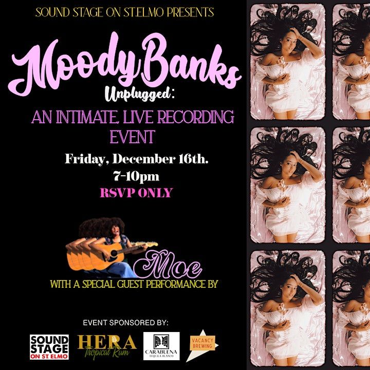 MOODY BANK$ UNPLUGGED: An Intimate, Live Recording Event. | Sound Stage ...