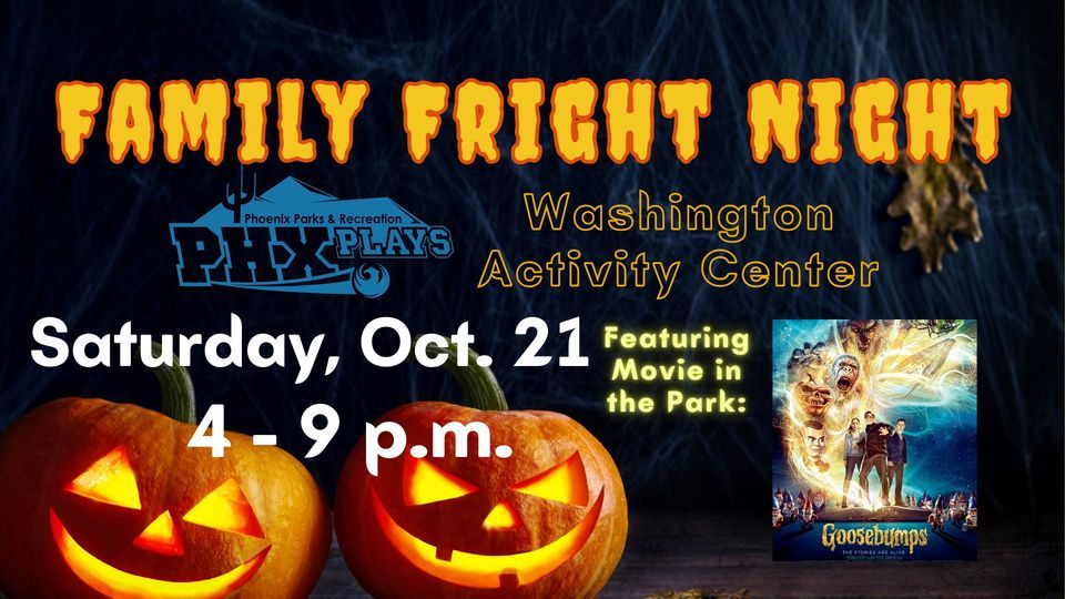 Phoenix Parks and Rec - Family Fright Night at Washington Activity ...