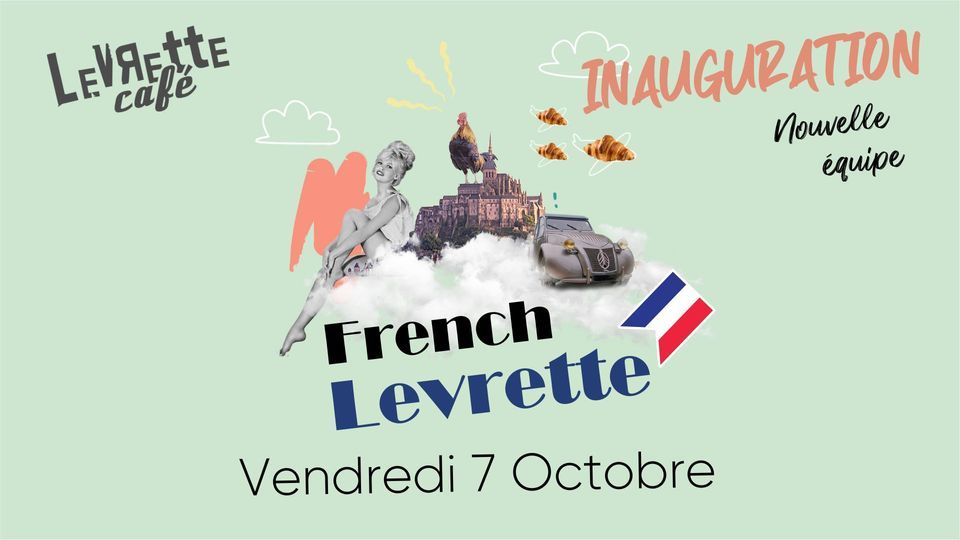 INAUGURATION // French Levrette at Levrette Café Bourges on 7th October ...