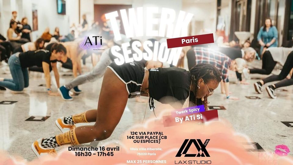 Twerk Session Paris - Spicy Twerk by ATi | LAX Studio, Paris, IL | April 16, 2023