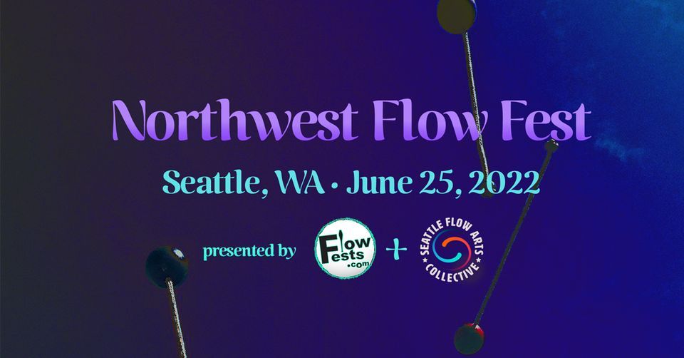 NorthWest Flow Fest 2022 at Volunteer Park, Lead on 25th June, 2022