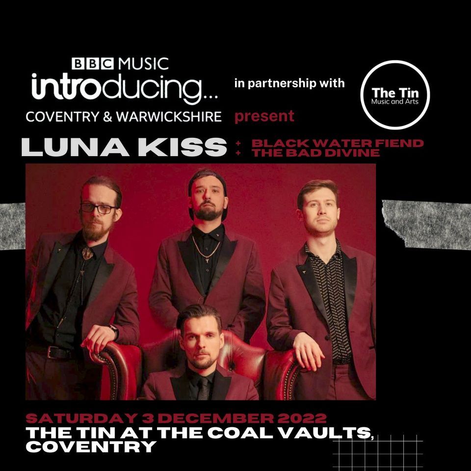 Luna Kiss @ The Tin - In partnership with BBC Introducing Coventry ...