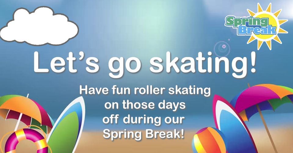 2023 Spring Break Skating Schedule at Skagit Skate, Burlington on 7th ...