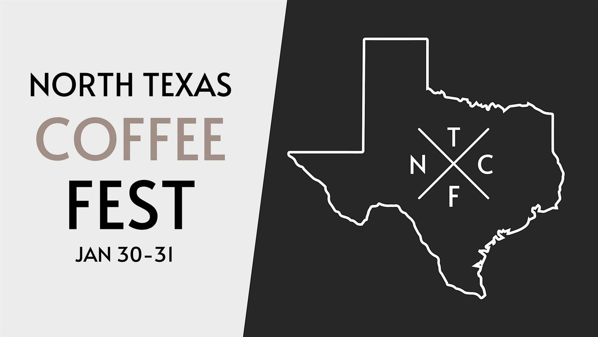 North Texas Coffee Fest 2026 at Historic Downtown Denison on 31st ...