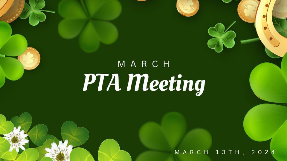 March PTA Meeting | Eagle Point Elementary School, Albany, NY | March ...