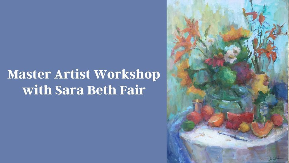 Master Artist Workshop with Sara Beth Fair at Huntsville Museum of Art ...
