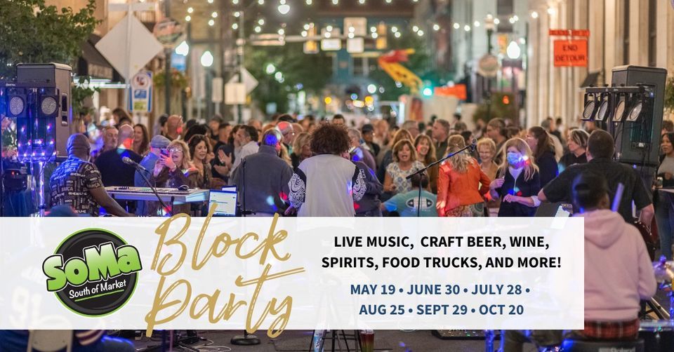 SoMa Block Party | June 2022 | S 3rd St, Harrisburg, PA 17101, United ...