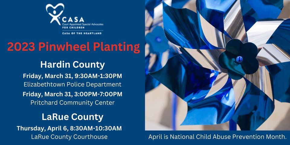 CASA Pinwheel Planting Community Events | Elizabethtown Police ...