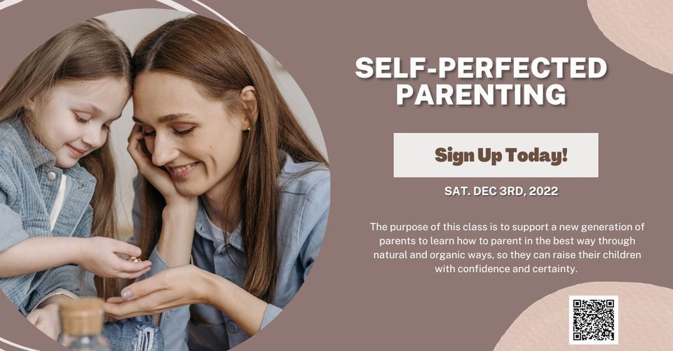 Self-Perfected Parenting Class | Indian River County IG Center, Vero ...