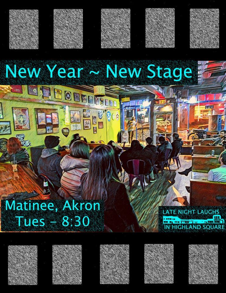 New Year New Stage | The Matinee, Akron, OH | January 9, 2024