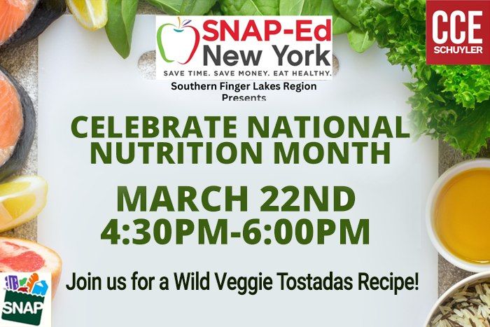 SNAP Ed Presents: Celebrate National Nutrition Month | 323 Owego St ...