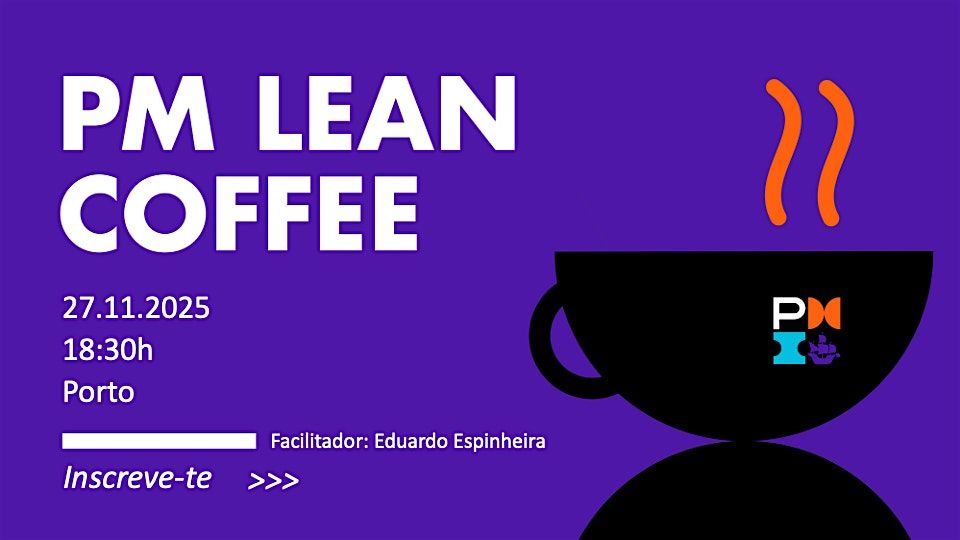 PM Lean Coffee 2025 11 27 at ARMIS Group, Porto on 27th November, 2025