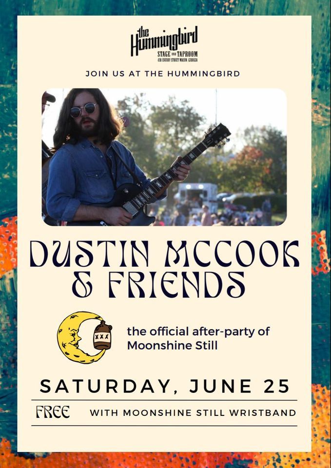 Official Moonshine Still After Party w/ Dustin McCook & Friends | The ...