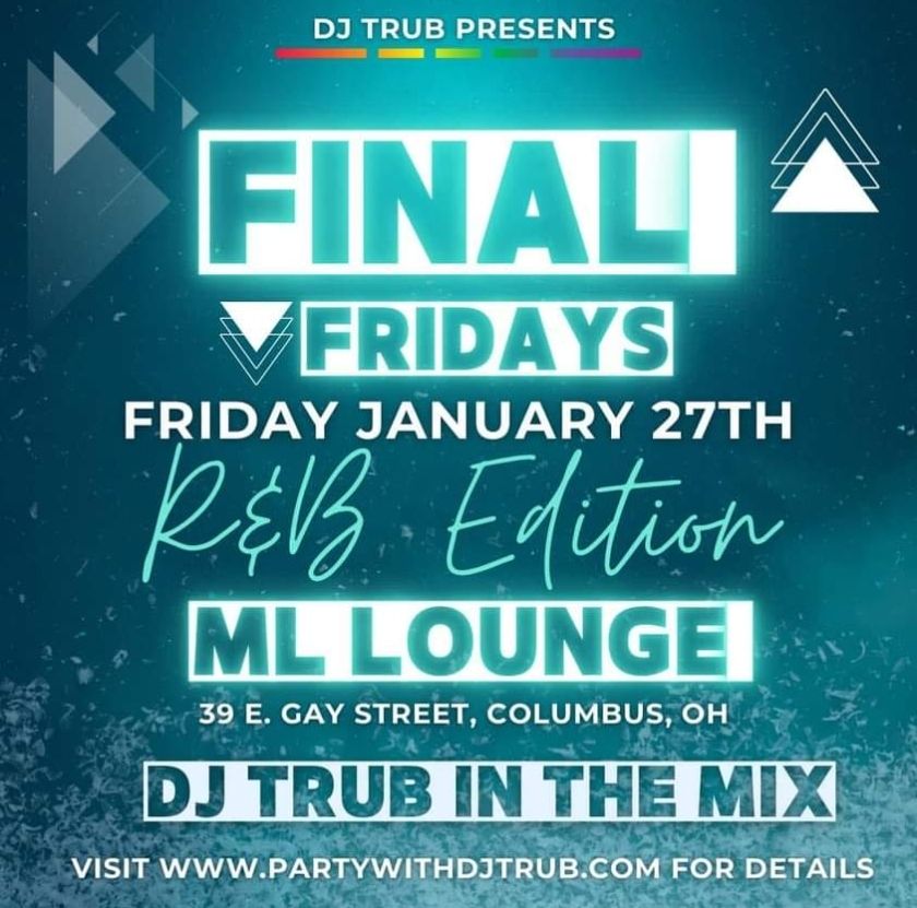 final Friday r&b edition | ML Lounge Columbus | January 27, 2023