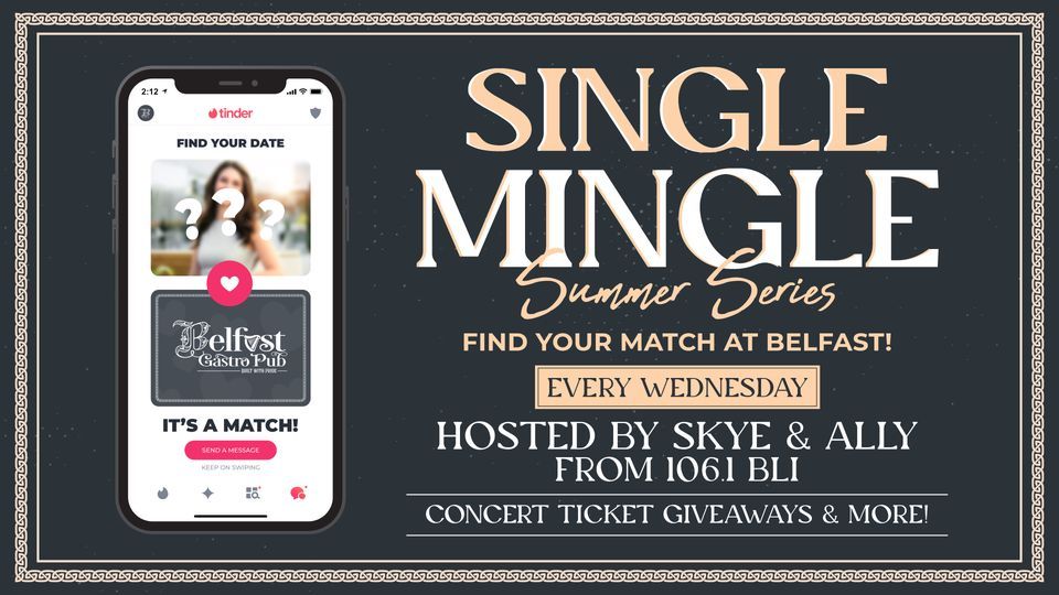 Single Mingle Summer Series at Belfast Gastropub, Lindenhurst on 13th ...