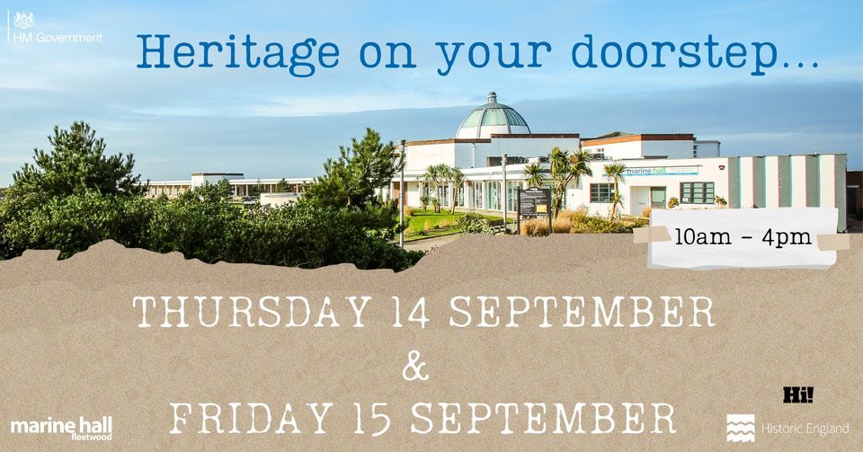Heritage Open Days at Marine Hall at Marine Hall and Thornton Little ...