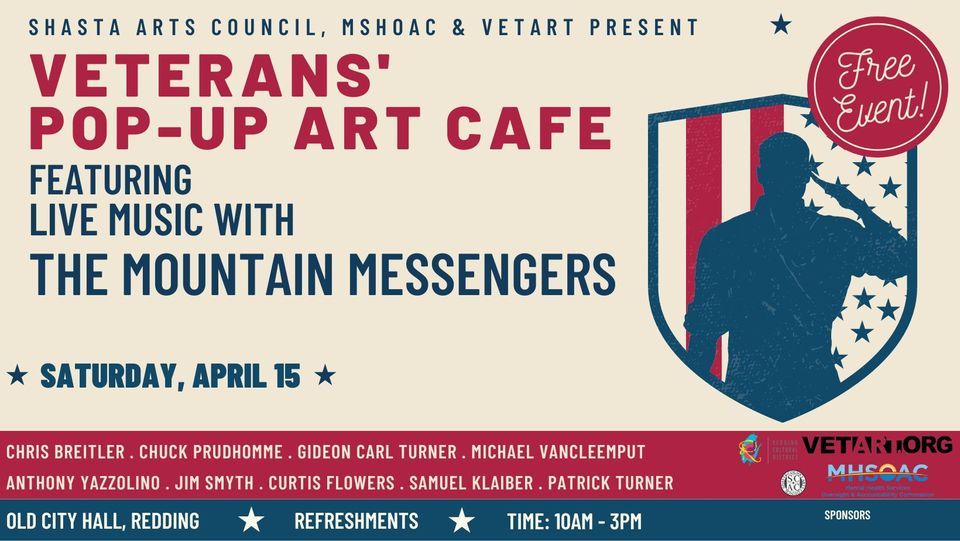 Veterans Pop-Up Art Cafe at Shasta County Arts Council, Redding on 15th ...