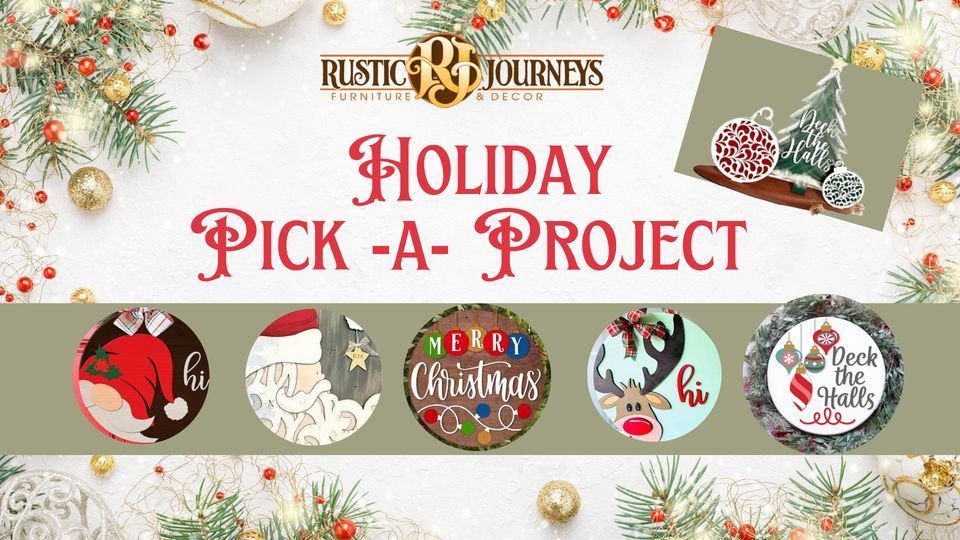 Holiday Pick-a-Project Class with Rustic Journeys | Rustic Journeys ...