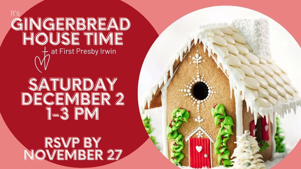 Gingerbread House Build 2023 at First Presbyterian Church of Irwin on ...