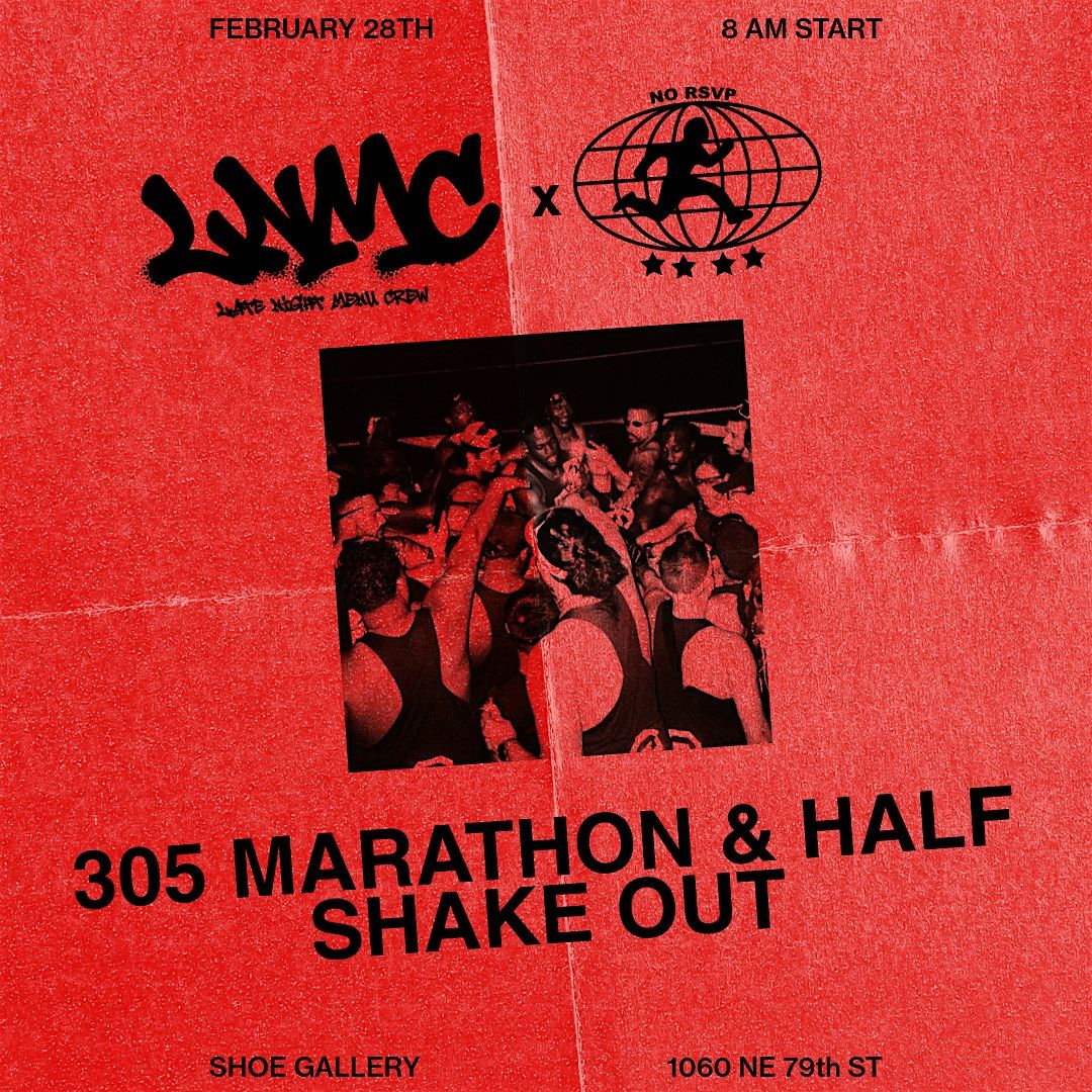 305 Marathon & Half Marathon Shake Out with No RSVP @ Shoe Gallery at ...