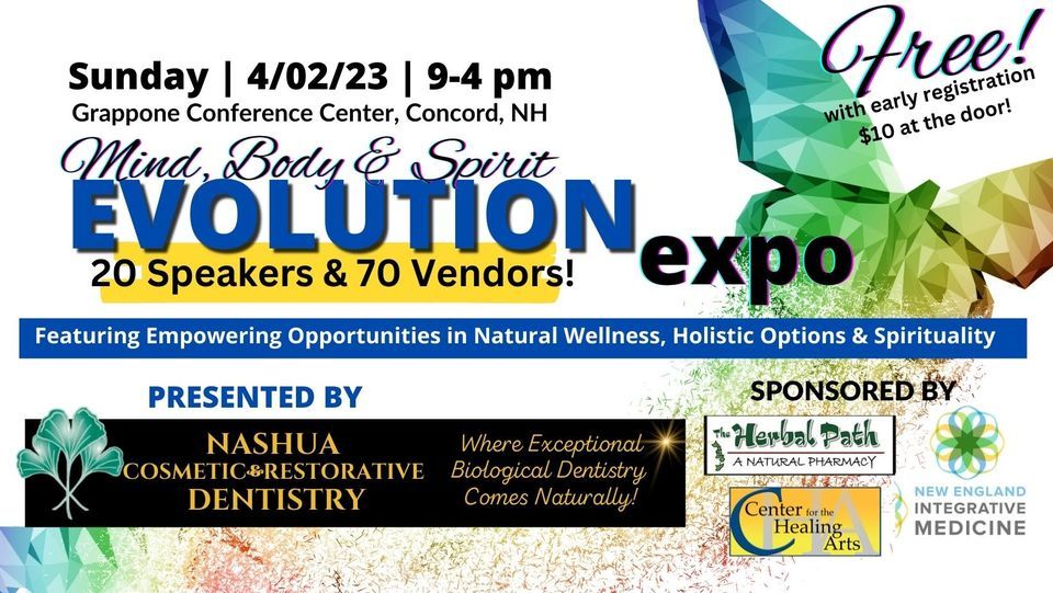 Mind, Body & Spirit Evolution Expo 2023 at Grappone Conference Center Weddings and Social Events ...