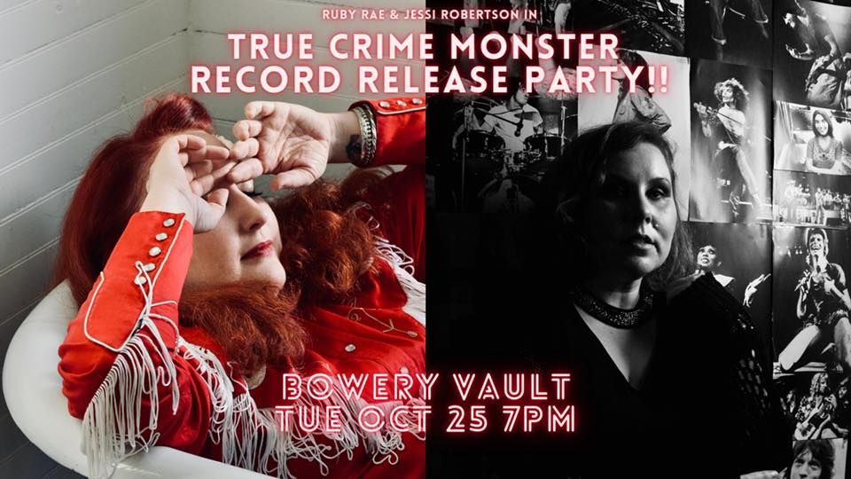 True Crime // Taking Out Monsters Record Release Party!! | The Bowery ...