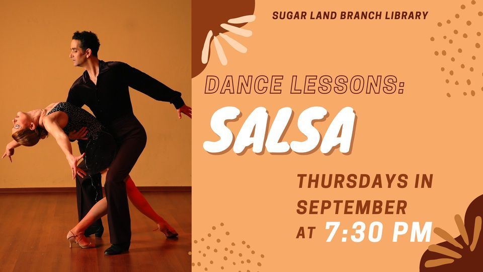 Dance Lessons - Salsa | Sugar Land Branch Library - FBCL | September 1 ...
