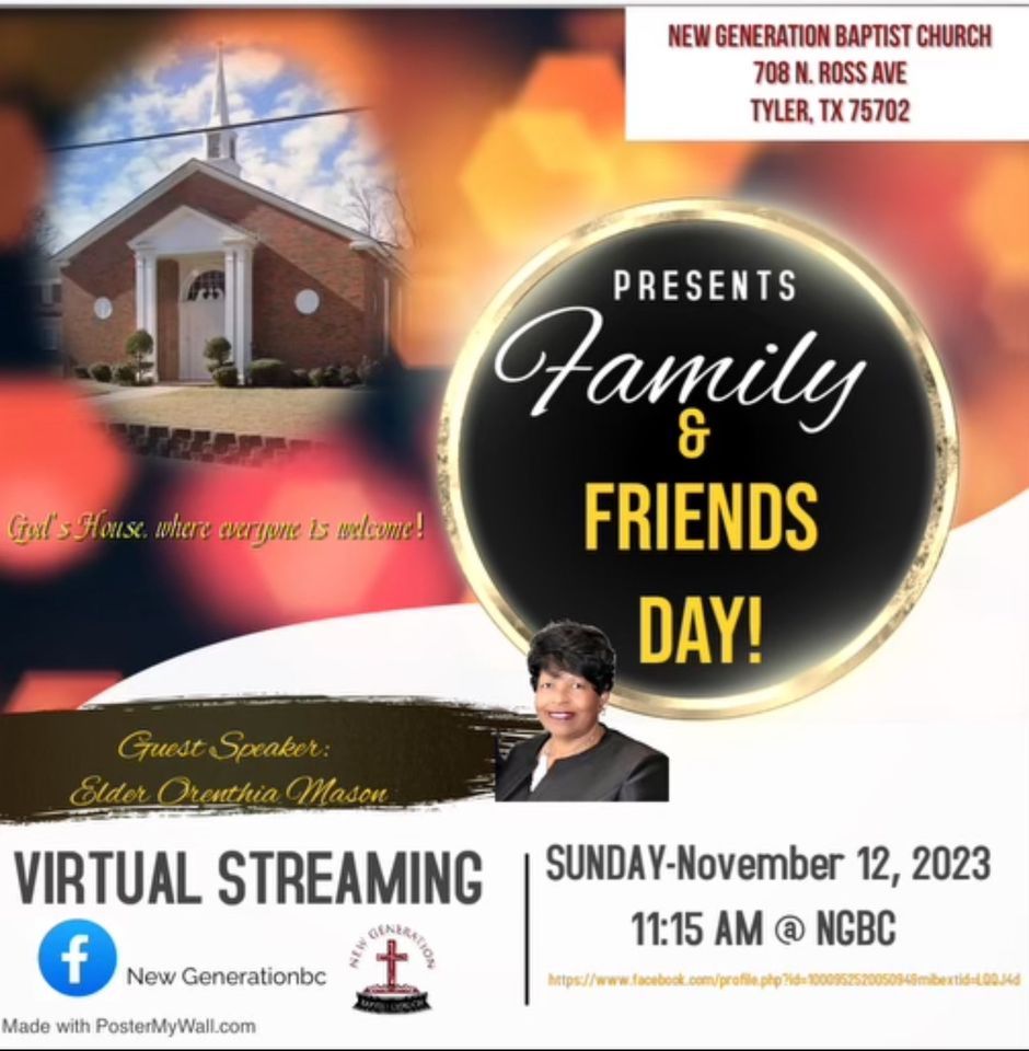 NEW GENERATION BAPTIST CHURCH FAMILY AND FRIENDS DAY 2023 ...
