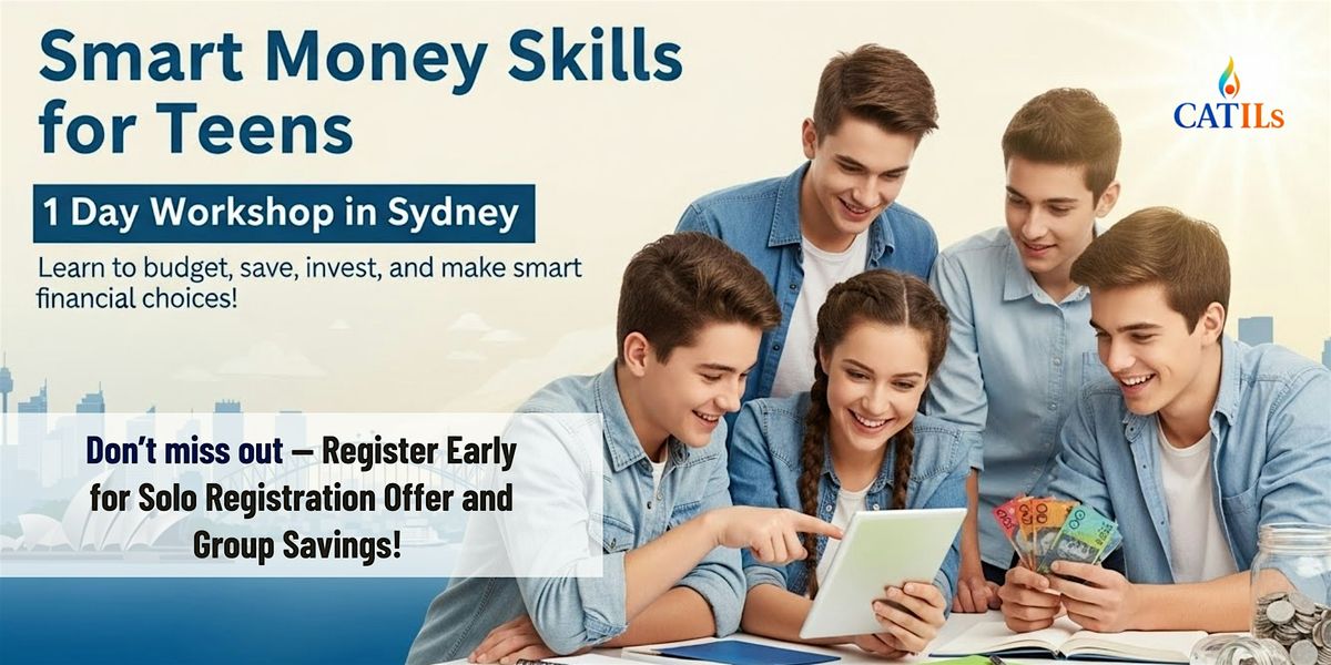 Smart Money Skills for Teens: 1 Day Workshop in Sydney at Regus Centre ...