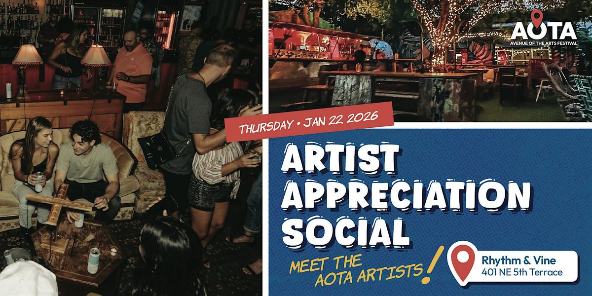 AOTA FEST Official Unofficial Artist Appreciation Social at R+V at ...