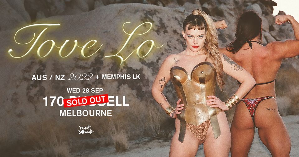 TOVE LO | Melbourne | SOLD OUT at 170 Russell, Melbourne on 28th September, 2022