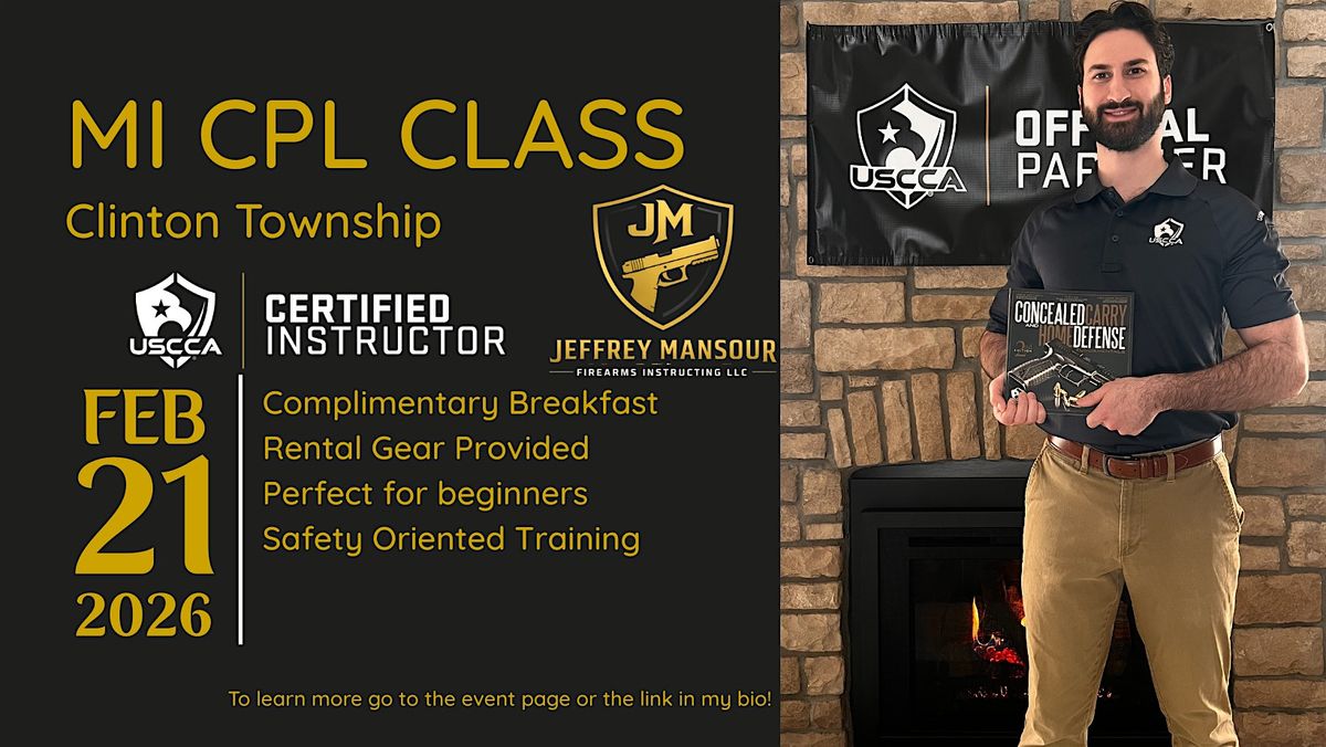 USCCA MI CPL Course at 44600 Hayes Rd, Clinton Township on 21st ...