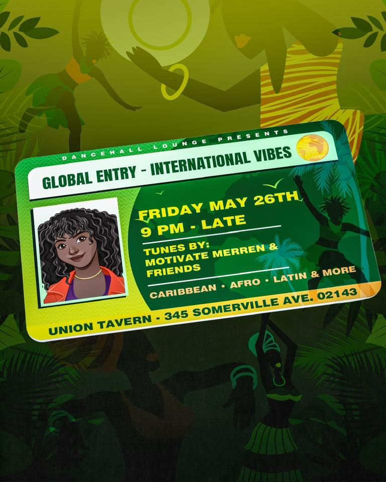 Global Entry: International Vibes at Union Tavern, Somerville on 26th ...