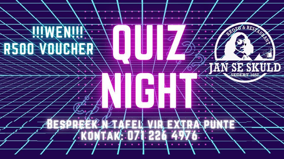 Jan se Quiz Night at Jan Se Skuld, Montana on 26th January, 2023