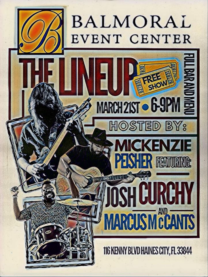 The Line Up w/ Mickenzie Peisher, Josh Curchy and Marcus McCants at ...