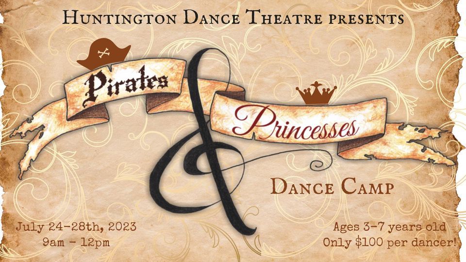 2023 Pirates and Princesses Dance Camp at Huntington Dance Theatre on ...