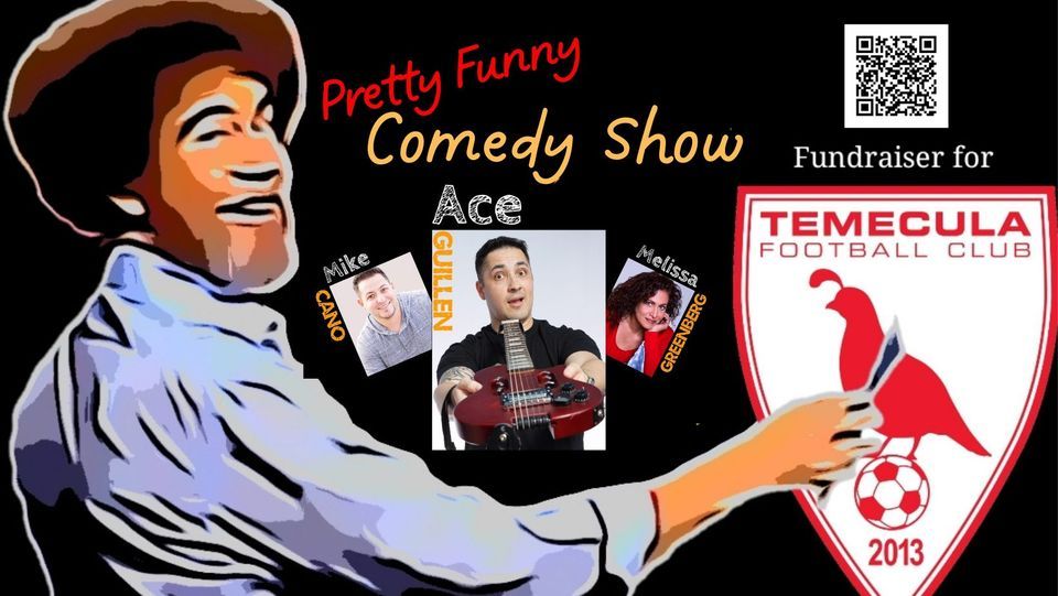 Temecula FC Fundraiser with ACE GUILLEN at 41950 6th St, Temecula, CA ...