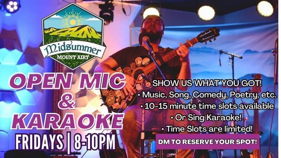 Open Mic & Karaoke | Midsummer Mount Airy | Midsummer Mt. Airy, Mount ...