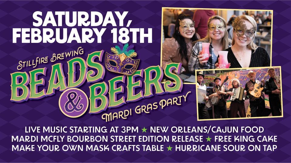 Beads & Beers Mardi Gras Party | StillFire Brewing, Suwanee, GA ...