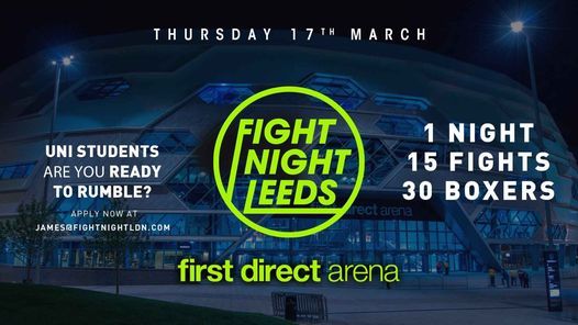 FIGHT NIGHT LEEDS AT FIRST DIRECT ARENA at First Direct Arena, Leeds on ...