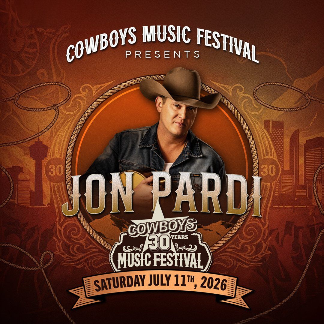 Cowboys Music Festival: Jon Pardi & Max McNown at Cowboys Park, Calgary ...