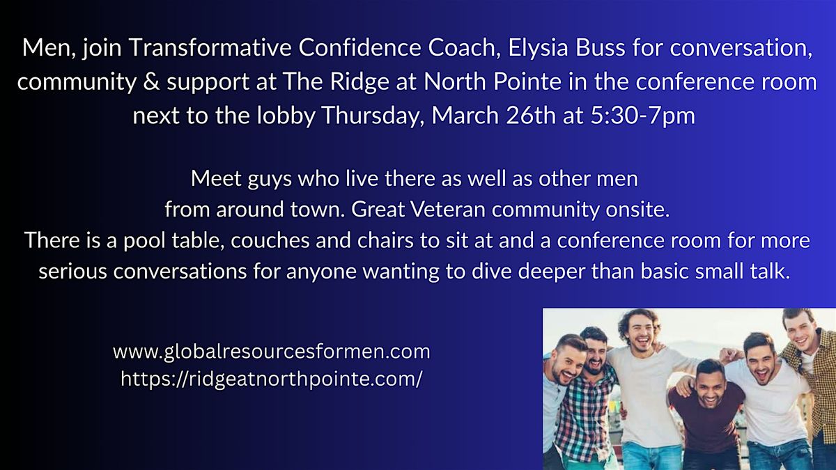 March Mens Circle: Strong Conversation. Real Connection. No Posturing ...