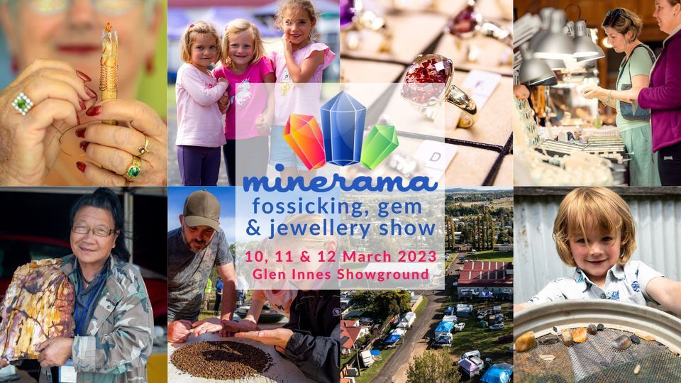 Minerama Fossicking, Gem & Jewellery Show 2023 at Glen Innes Showground ...