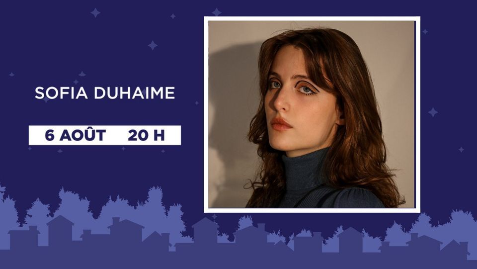 Propulsion | Sofia Duhaime at Propulsion Scène, Gatineau on 6th August, 2022