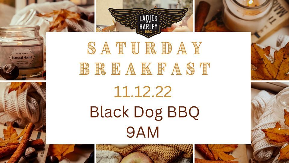 Saturday Breakfast | Black Dog BarBQue, Topeka, KS | November 12, 2022