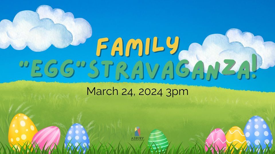 Family "Egg"stravaganza | 2916 Alexandria Pike, Highland Heights, KY, Fort Thomas, KY | March 24 ...