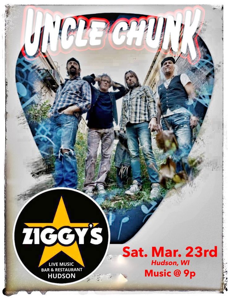 Uncle Chunk at Ziggys (Hudson) | Ziggy's Hudson Live Music, Bar ...