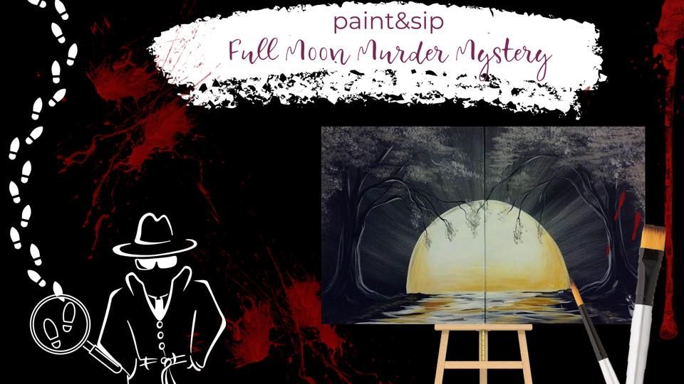 Paint&Sip - Murder Mystery! at 115 N Tejon St, Colorado Springs, CO ...