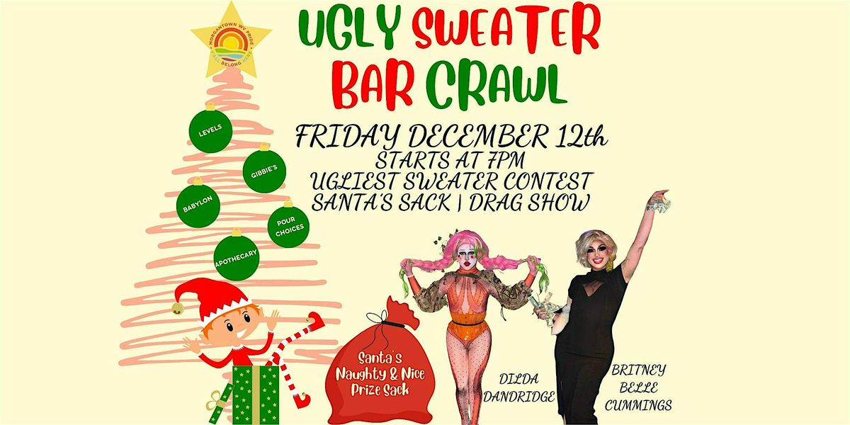 Ugly Sweater Bar Crawl at Levels Arcade, Morgantown on 12th December, 2025